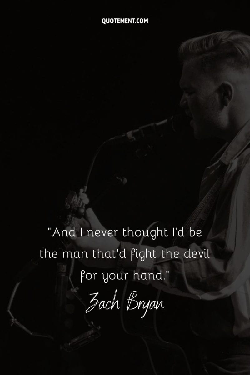 90 Zach Bryan Quotes To Touch Your Soul And Inspire You