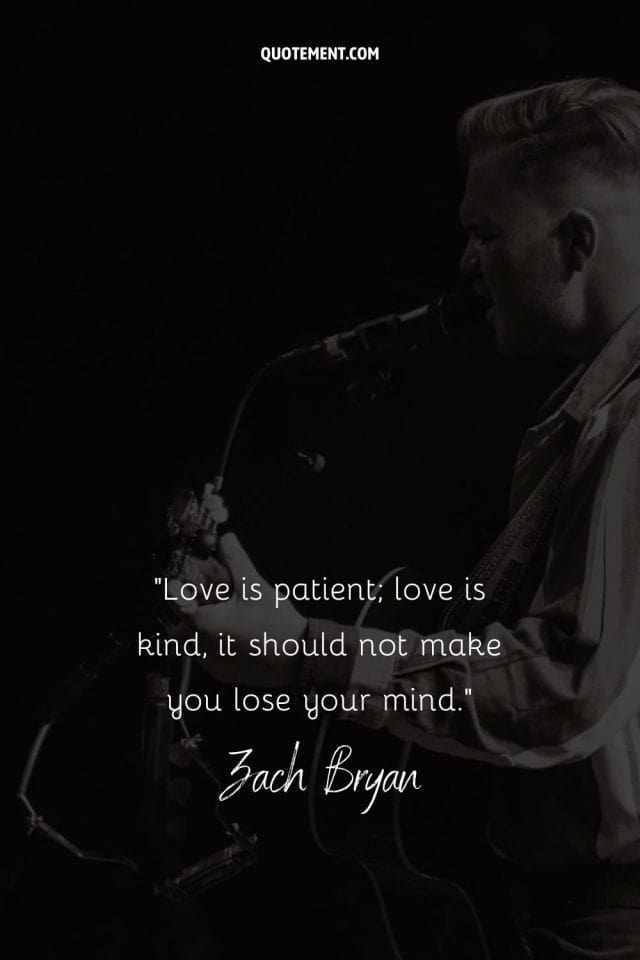 90 Zach Bryan Quotes To Touch Your Soul And Inspire You