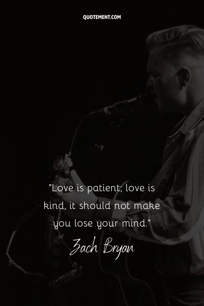 90 Zach Bryan Quotes To Touch Your Soul And Inspire You