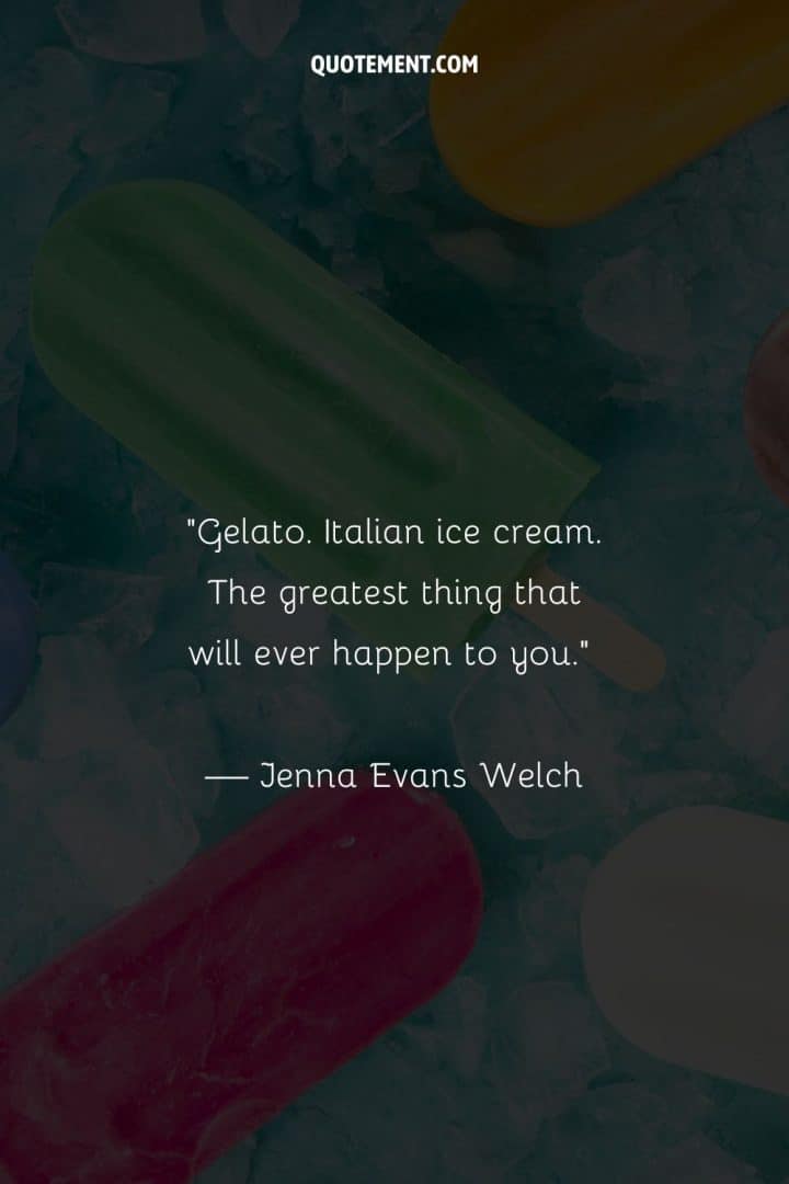 130 Ice Cream Quotes To Support Your Sugar Cravings