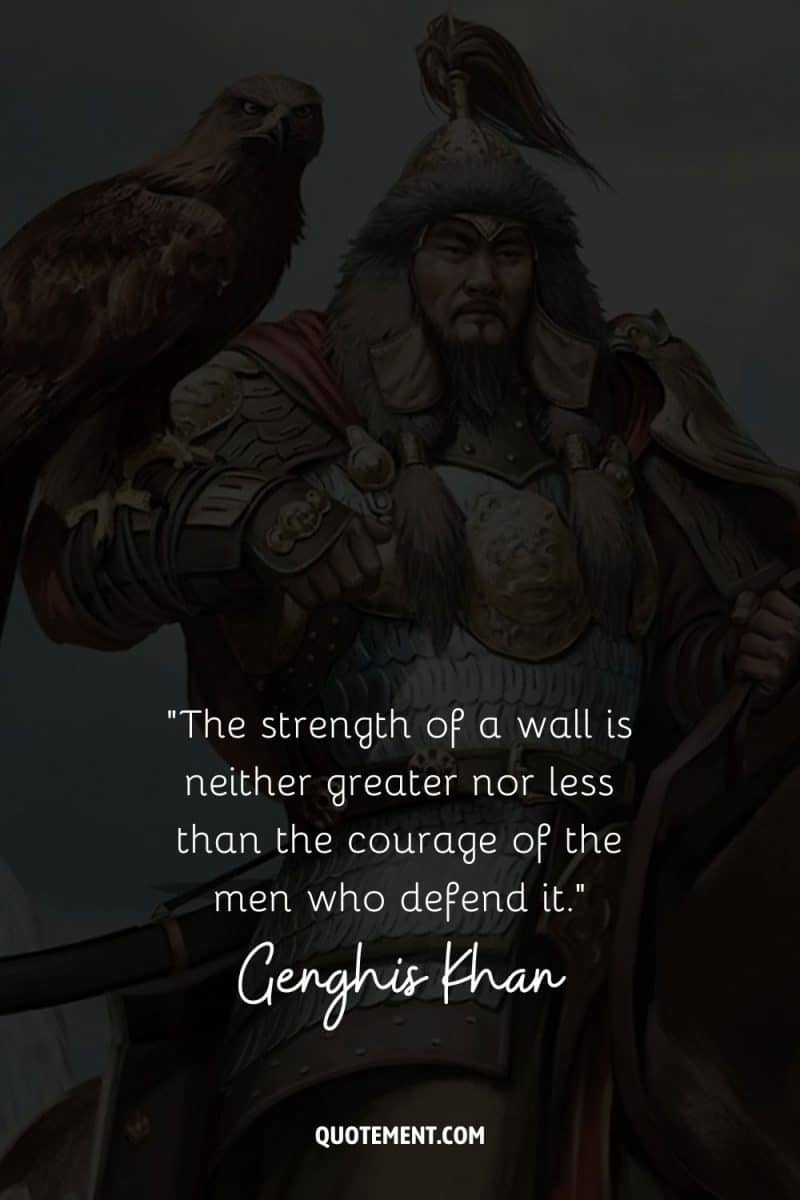 60 Genghis Khan Quotes For All The Feared Leaders