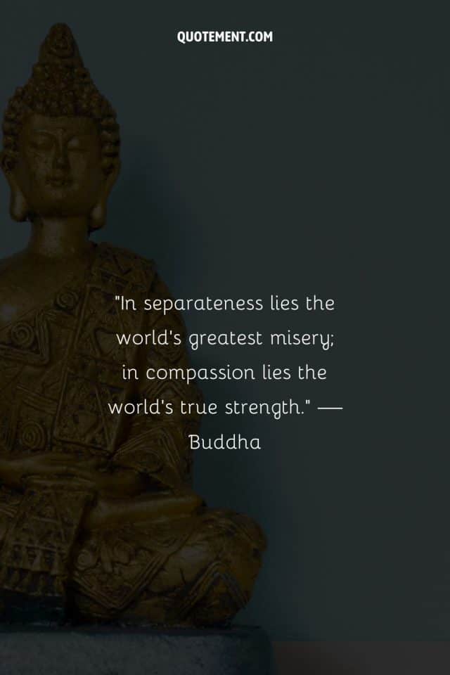 130 Buddhist Quotes To Help You Become The Awakened One