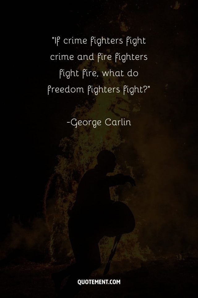 100 Firefighter Quotes To Celebrate Real-Life Heroes