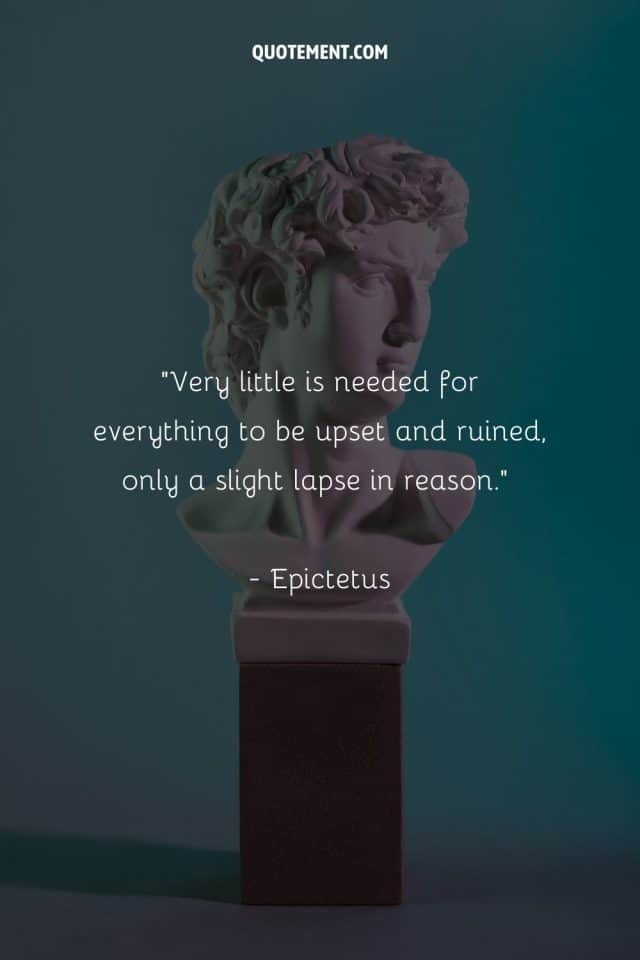 140 Epictetus Quotes That Really Are Epic