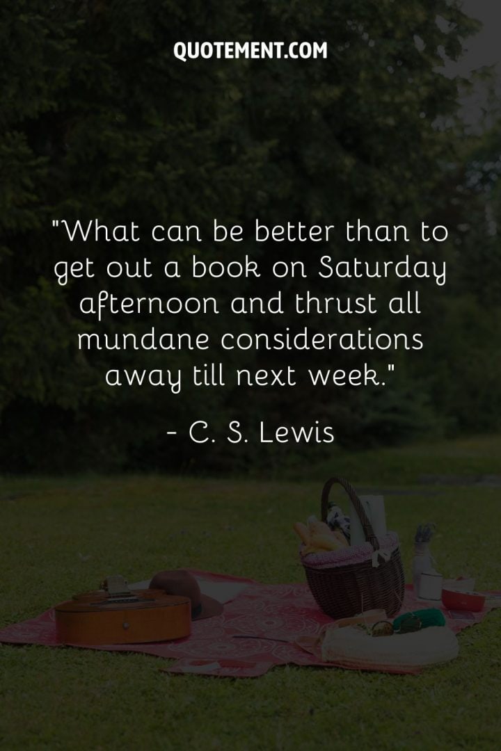 120 Weekend Motivational Quotes To Make The Most Out Of It