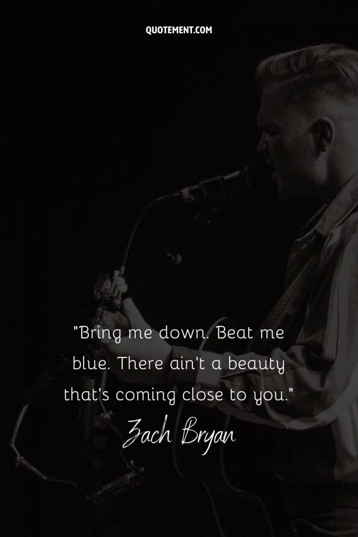 90 Zach Bryan Quotes To Touch Your Soul And Inspire You