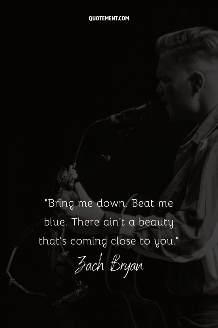 90 Zach Bryan Quotes To Touch Your Soul And Inspire You
