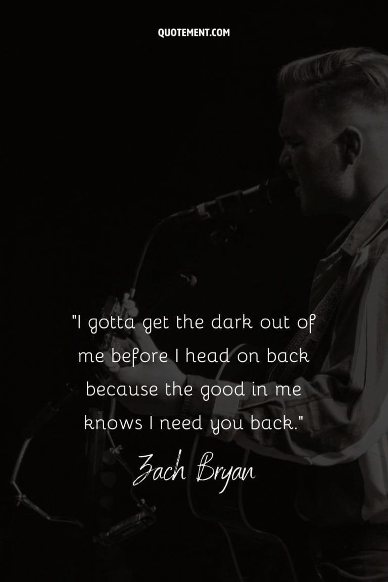 90 Zach Bryan Quotes To Touch Your Soul And Inspire You