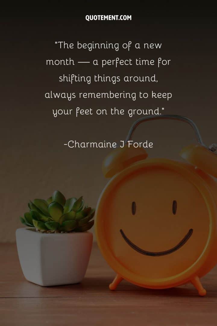 170 Best New Month Quotes to Kickstart A Productive Month