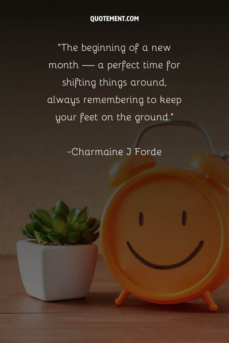 170 Best New Month Quotes to Kickstart A Productive Month