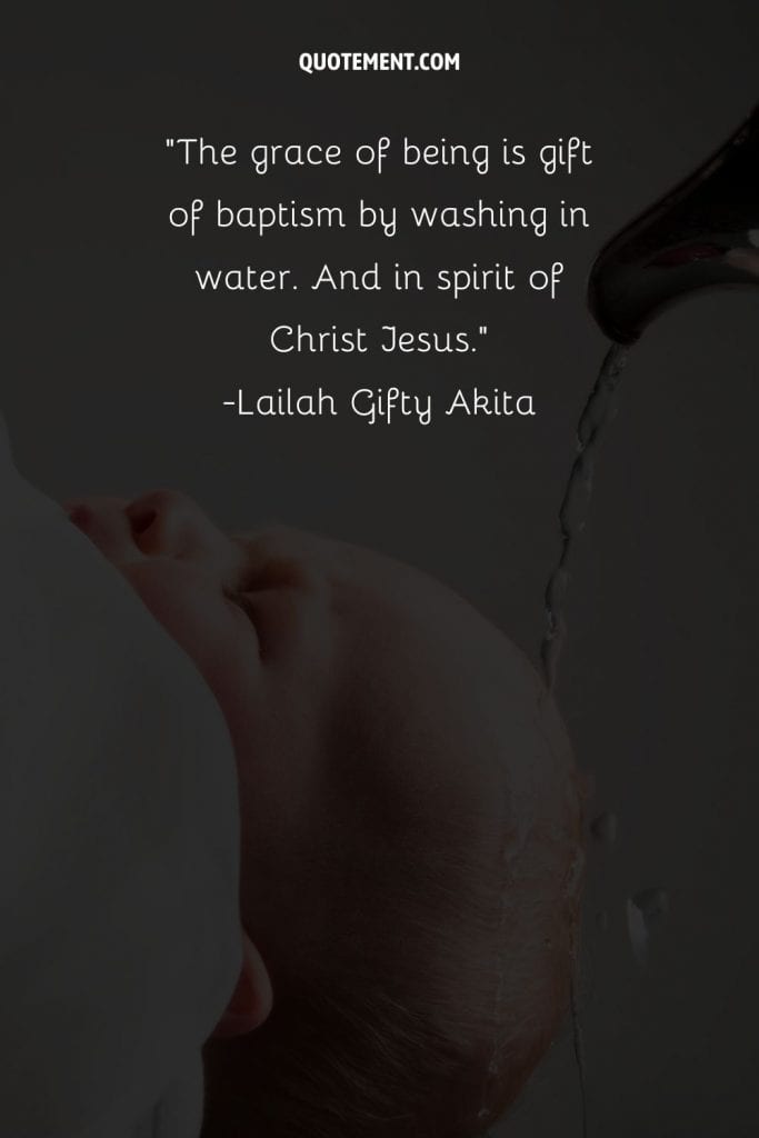 90 Fascinating Baptism Quotes For Spiritual Inspiration