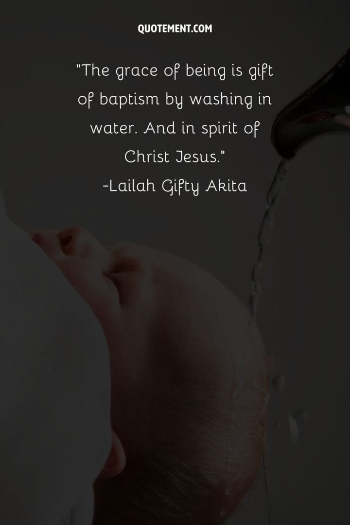 90 Fascinating Baptism Quotes For Spiritual Inspiration
