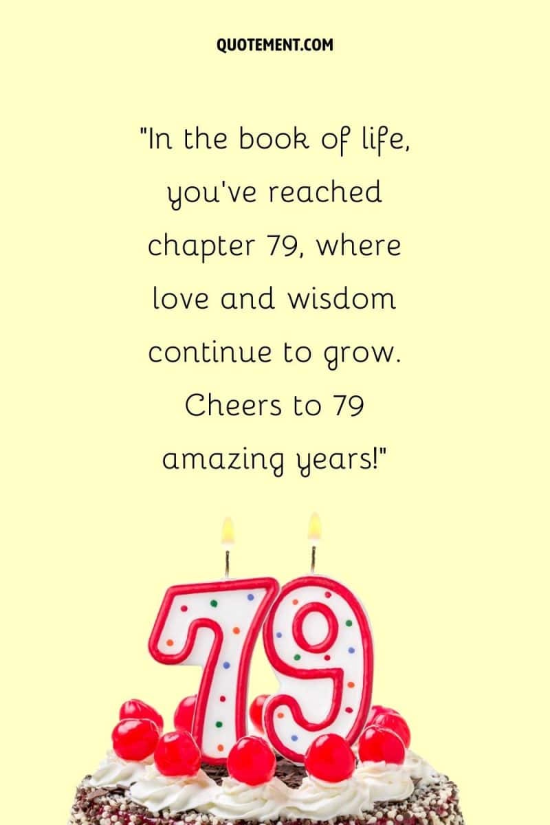 120 Heartfelt Happy 79th Birthday Wishes For Your Beloved