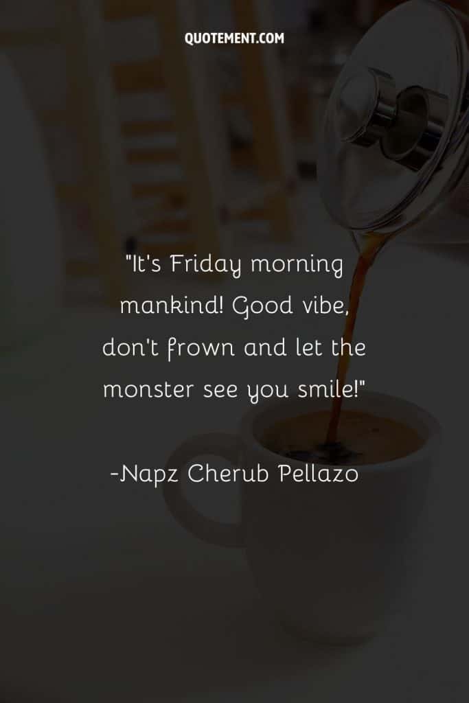 100 Funny Friday Quotes To Embrace The Weekend Vibes