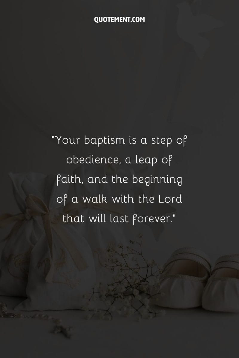90 Fascinating Baptism Quotes For Spiritual Inspiration