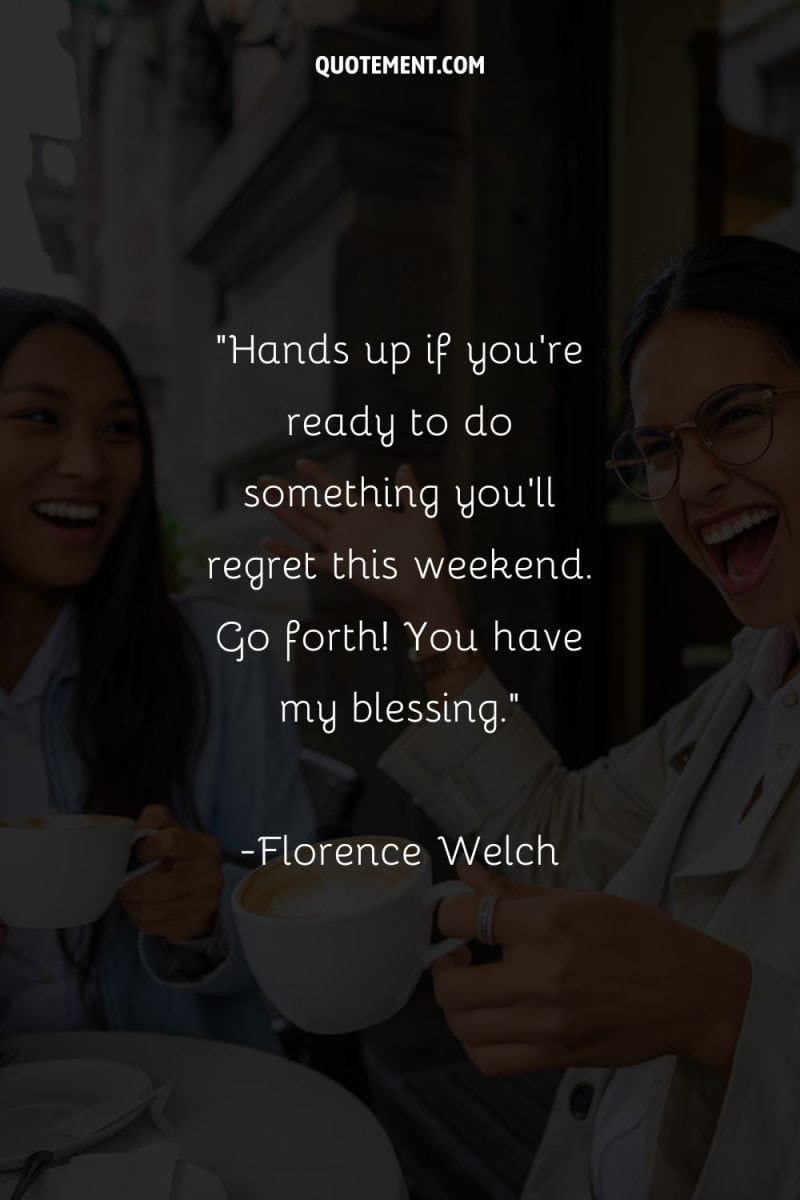 100 Funny Friday Quotes To Embrace The Weekend Vibes