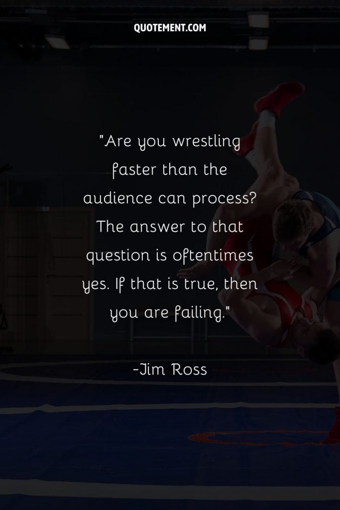 150 Best Wrestling Quotes To Embrace The Thrill Of Fight