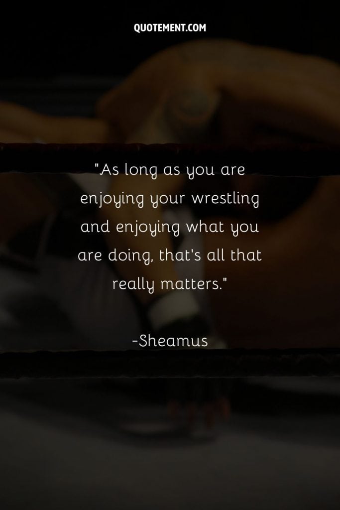 150 Best Wrestling Quotes To Embrace The Thrill Of Fight