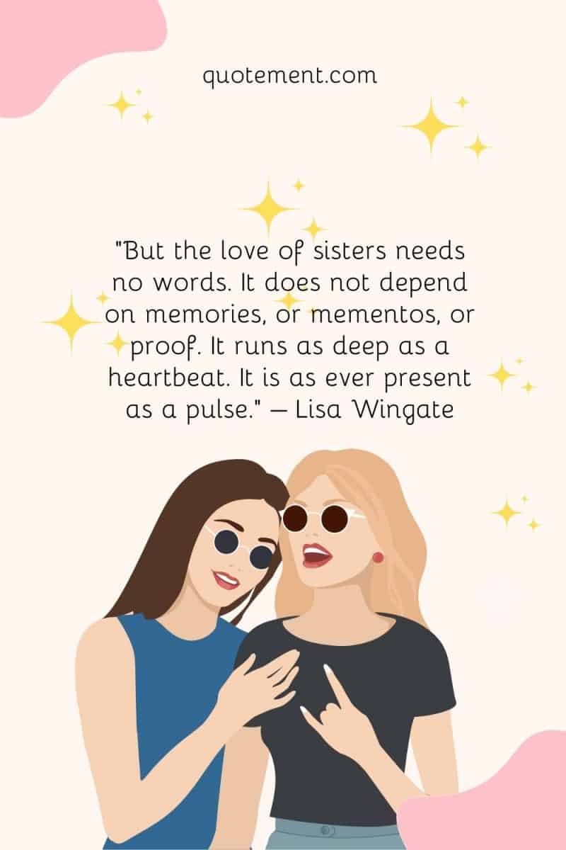 120 Meaningful Sister Quotes That'll Make You Smile & Cry