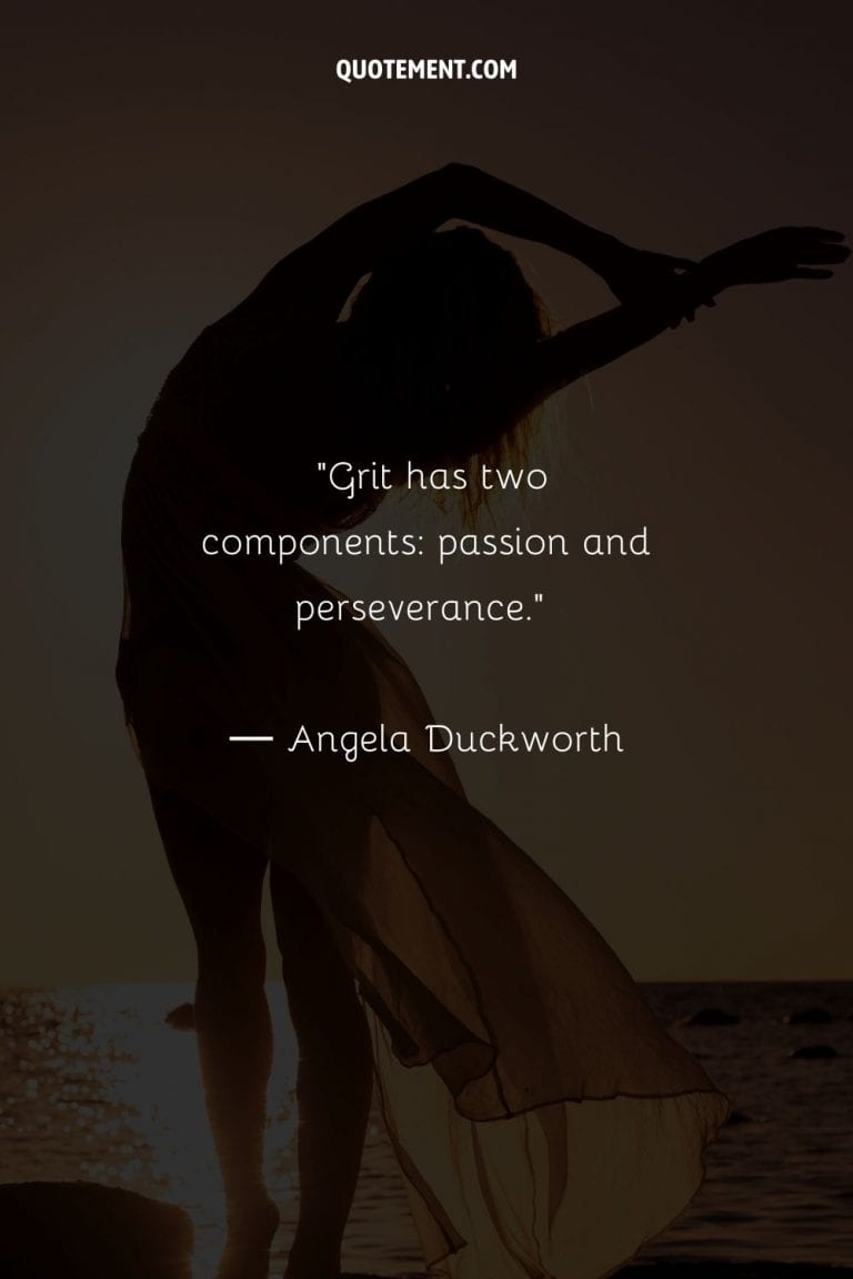 Top 100 Quotes About Grit To Live Your Life To The Fullest