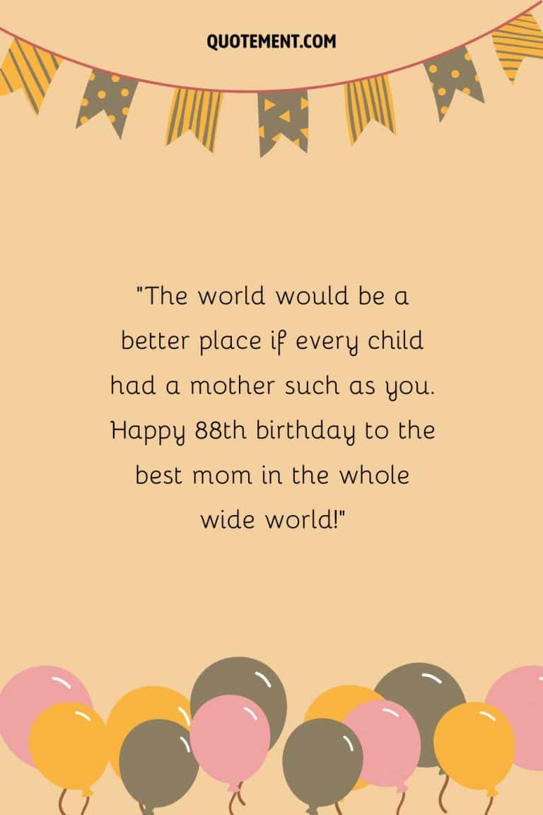 120 Heartfelt Happy 88th Birthday Wishes For Loved Ones