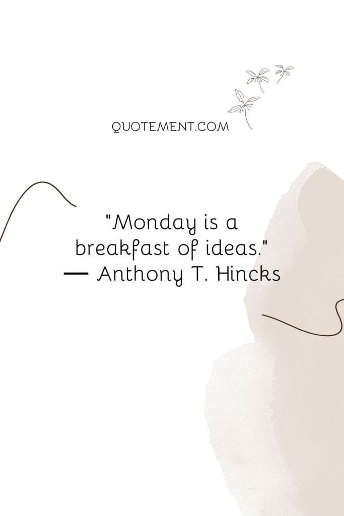 150 Funny Monday Quotes To Stop Feeling The Monday Blues