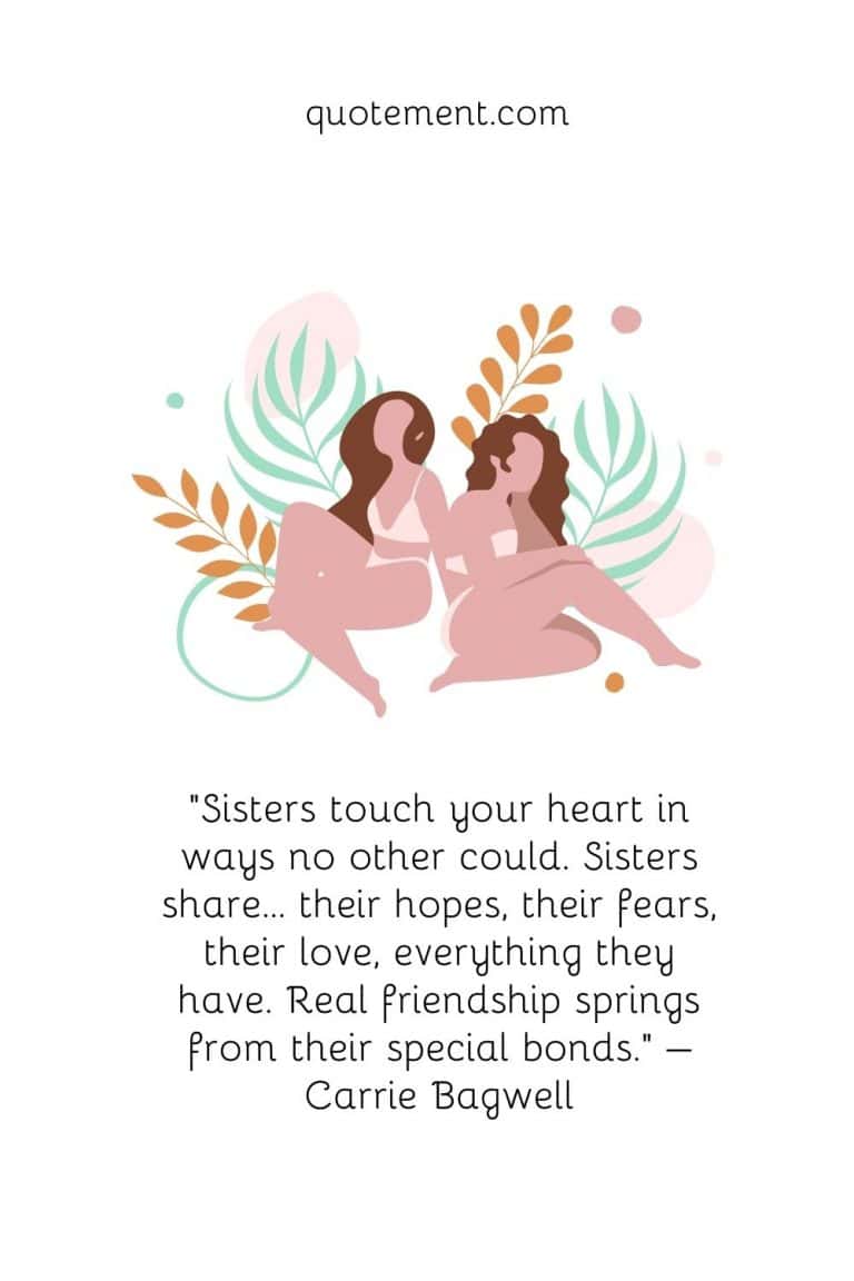 120 Meaningful Sister Quotes That'll Make You Smile & Cry