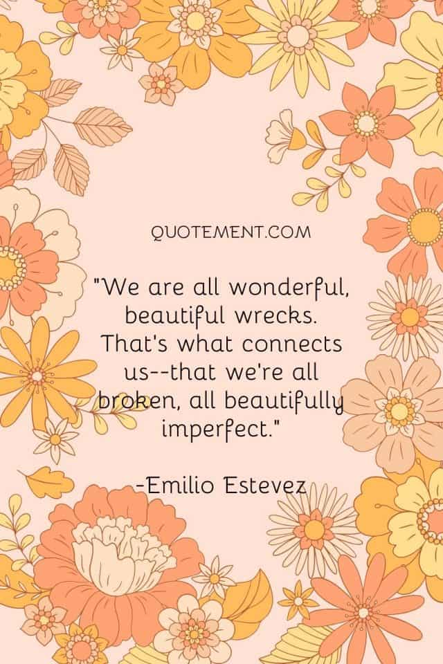 210 Connection Quotes About Uniting Everything Together