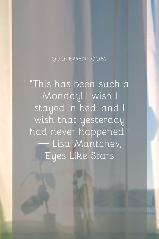 150 Funny Monday Quotes To Stop Feeling The Monday Blues