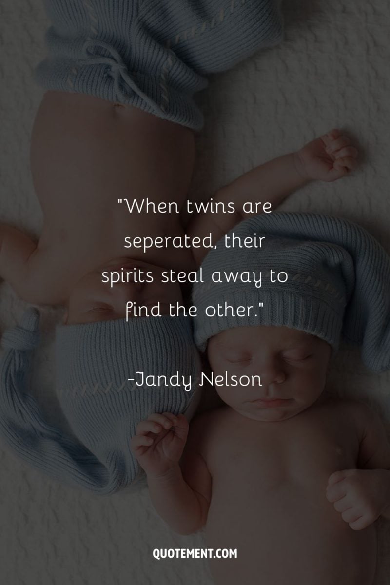 140 Quotes About Twinning To Capture The Unbreakable Bond