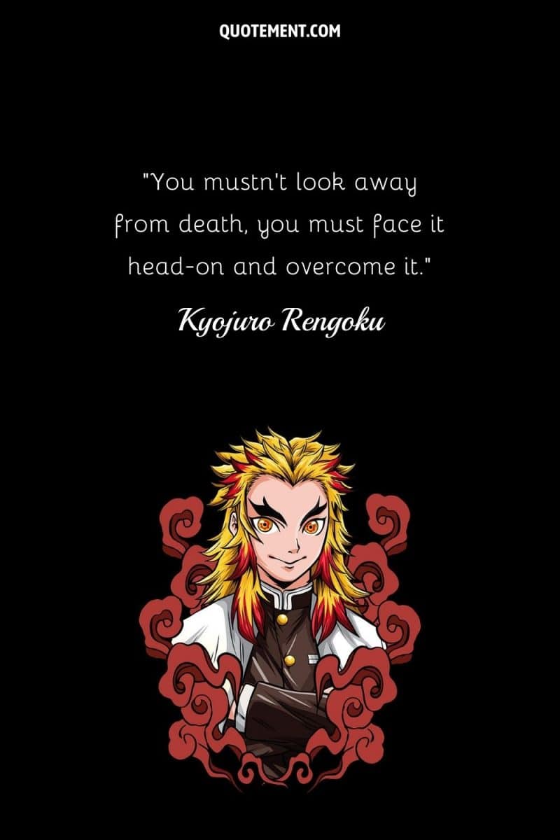 100 Rengoku Quotes To Light Your Way & Inspire You