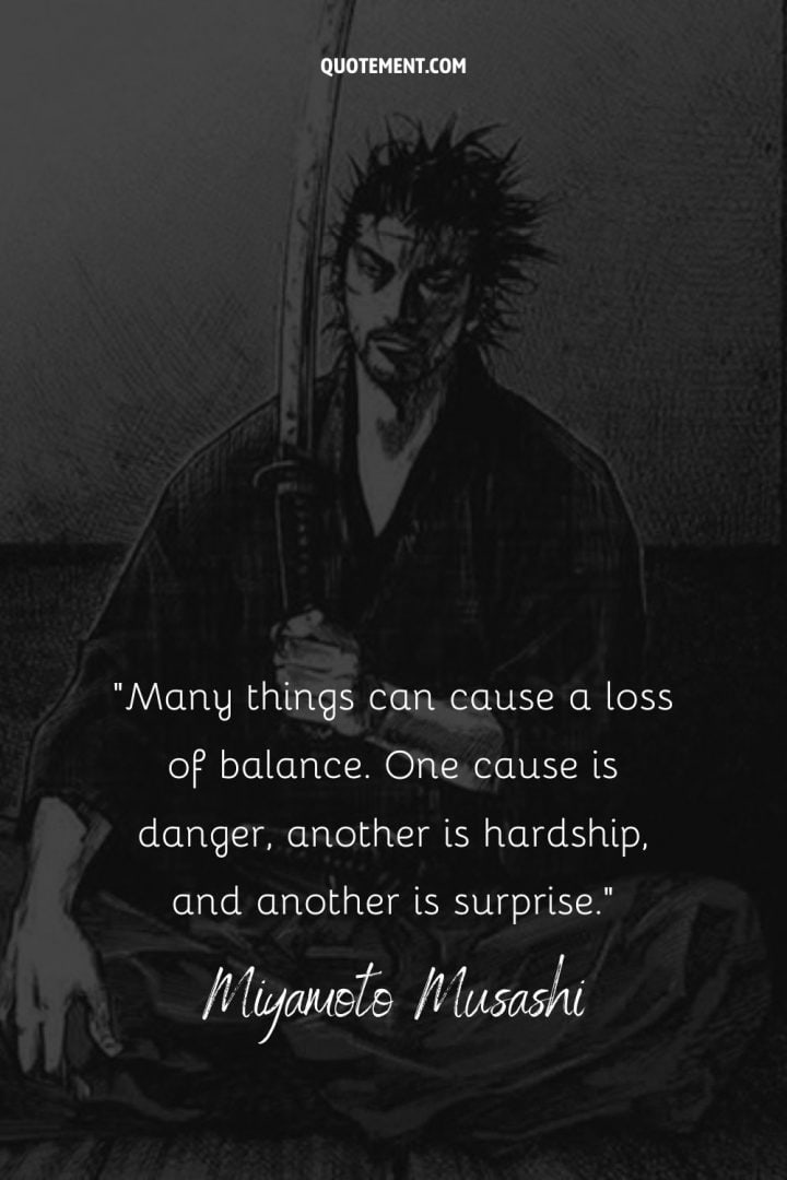 110 Miyamoto Musashi Quotes To Teach You The Art Of Life