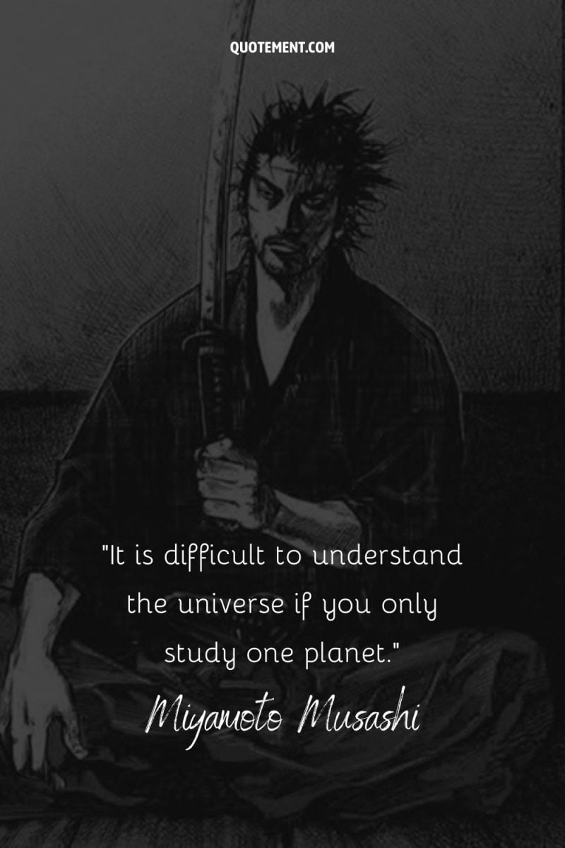 110 Miyamoto Musashi Quotes To Teach You The Art Of Life