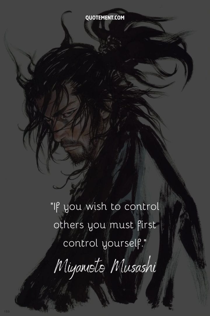 110 Miyamoto Musashi Quotes To Teach You The Art Of Life