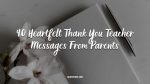 90 Heartfelt Thank You Teacher Messages From Parents