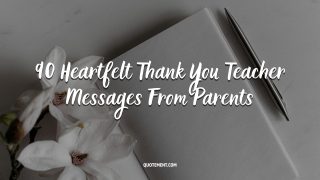 90 Heartfelt Thank You Teacher Messages From Parents