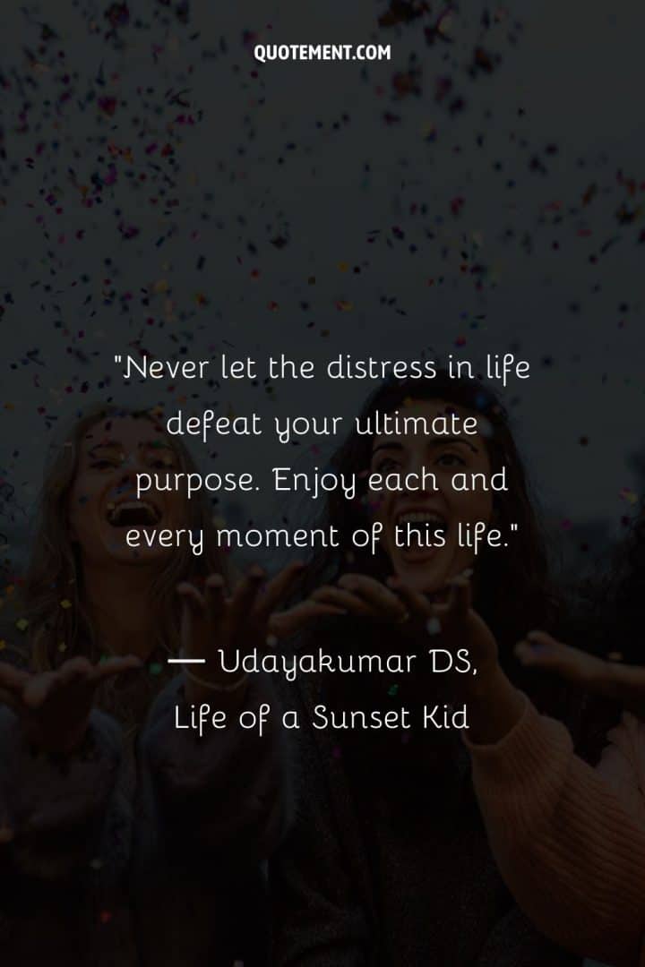 140 Quotes About Having Fun Whenever You Can