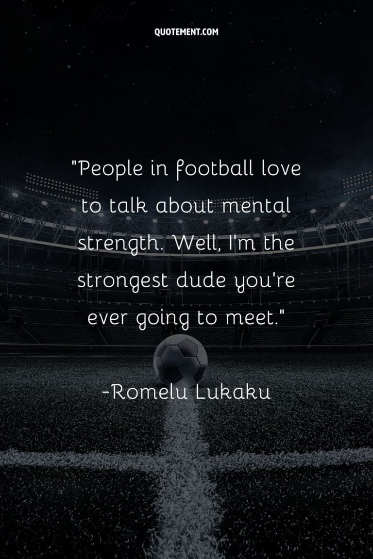 Ultimate Collection Of 190 Best Soccer Quotes That You Need