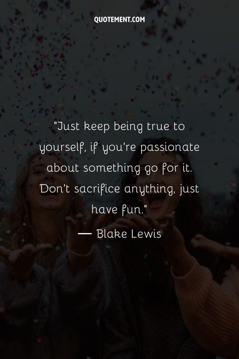 140 Quotes About Having Fun Whenever You Can