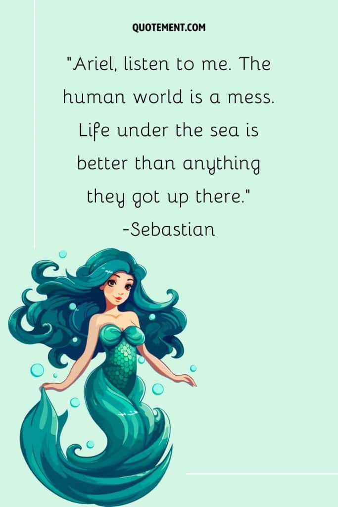 60 Little Mermaid Quotes To Bring Back Childhood Memories