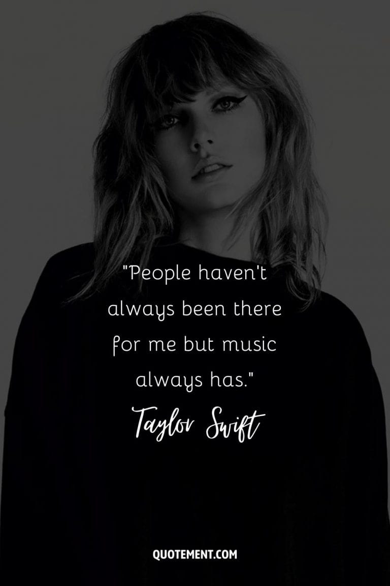 200 Taylor Swift Quotes That Are Relatable And Inspirational