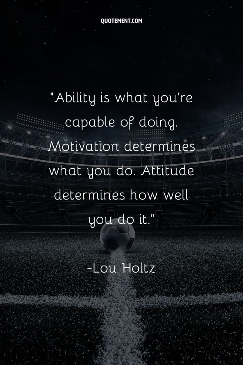 Ultimate Collection Of 190 Best Soccer Quotes That You Need