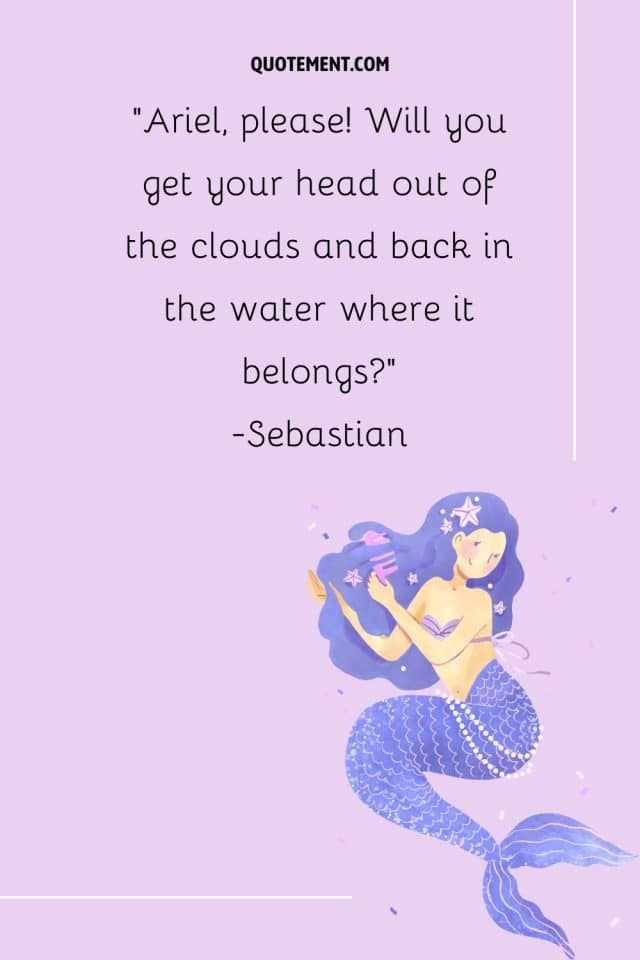 60 Little Mermaid Quotes To Bring Back Childhood Memories