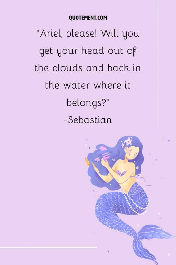 60 Little Mermaid Quotes To Bring Back Childhood Memories