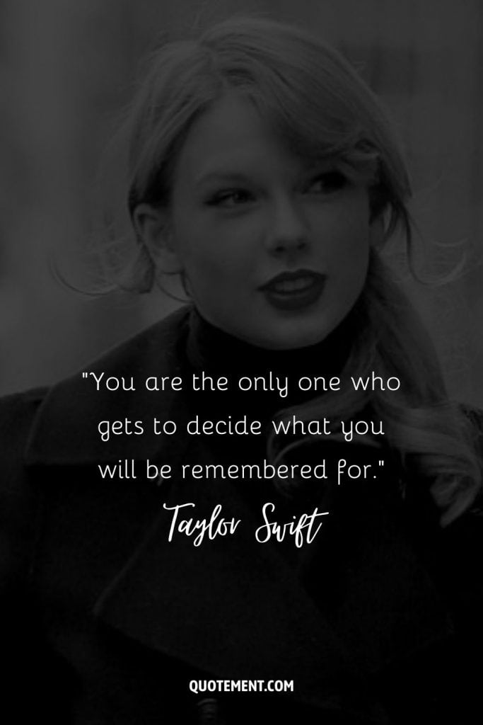 200 Taylor Swift Quotes That Are Relatable And Inspirational