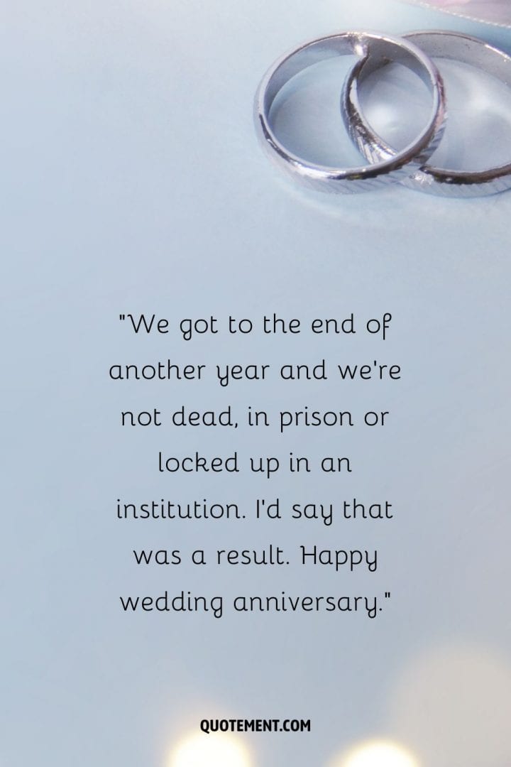 130 Funny Anniversary Quotes To Keep The Humor Alive