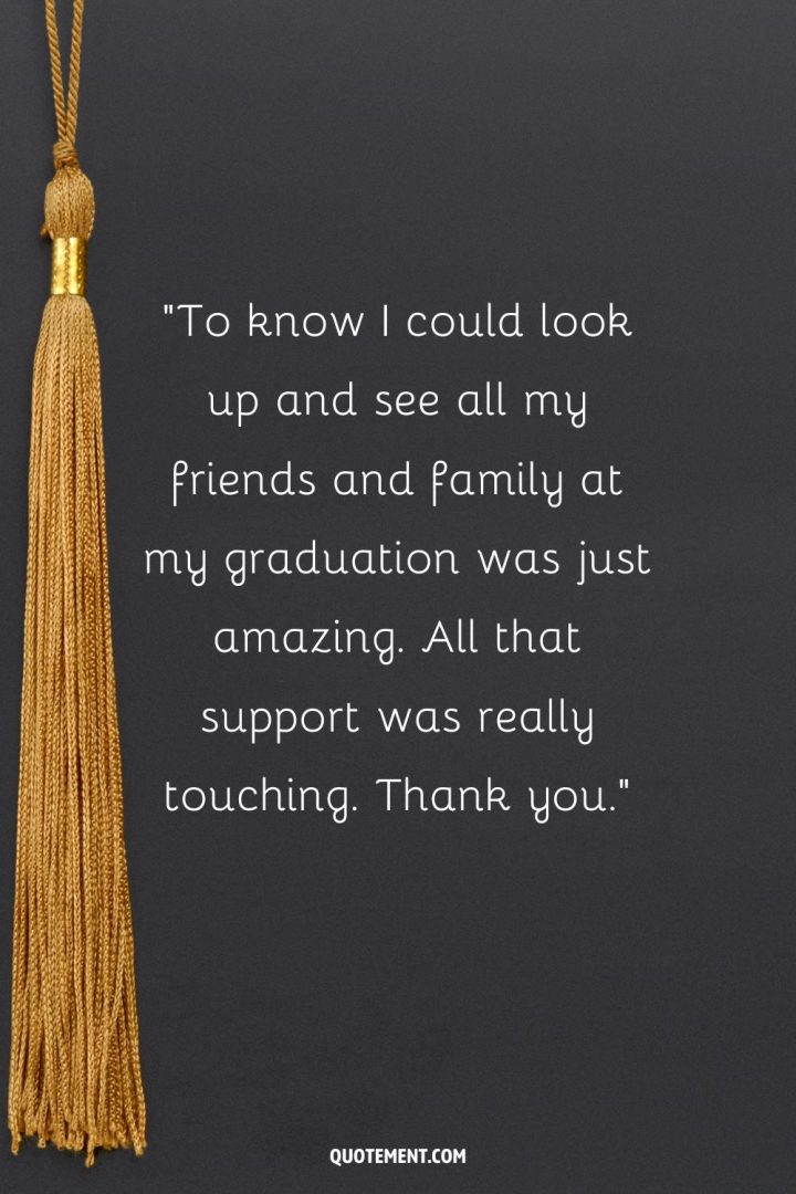 120 Graduation Thank You Messages From Grads With Love