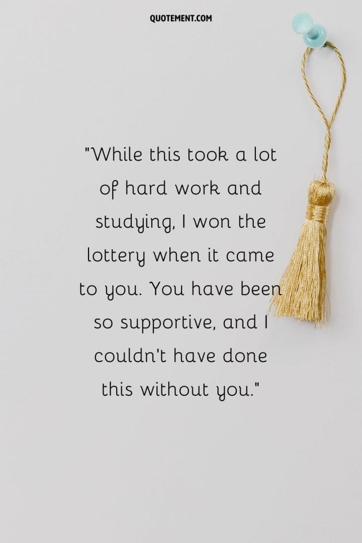 120 Graduation Thank You Messages From Grads With Love