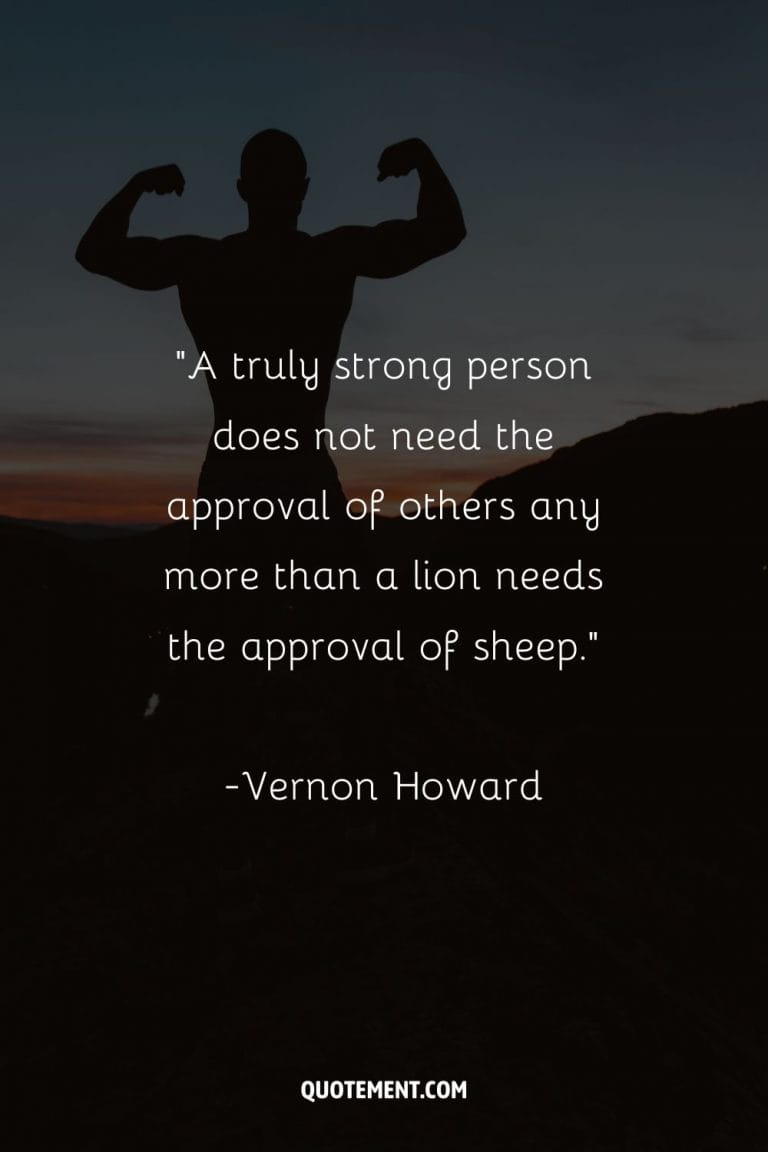 210 Best Strong Man Quotes To Forge Your Inner Champion - Quotement