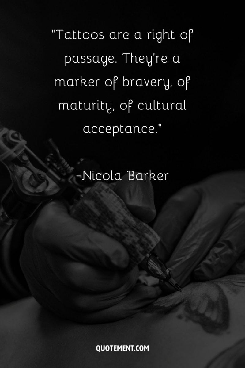 Exploring The Meaningful World Of 180 Best Tattoo Quotes